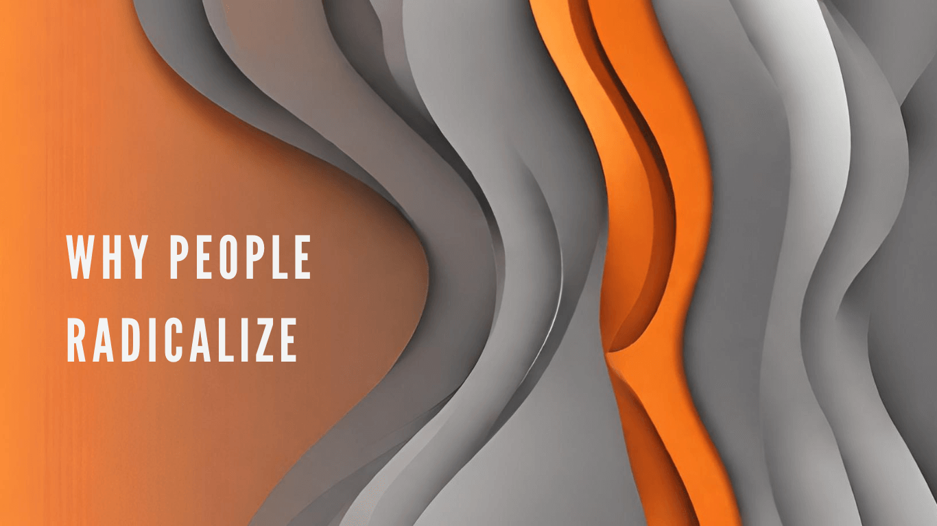 Why People Radicalize - Life After Hate